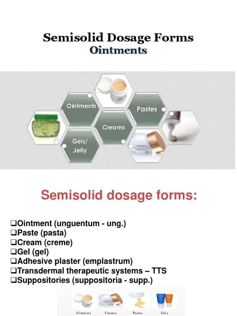 Semisolid Dosage Forms: Ointments | PDF | Topical Medication | Polyethylene Glycol