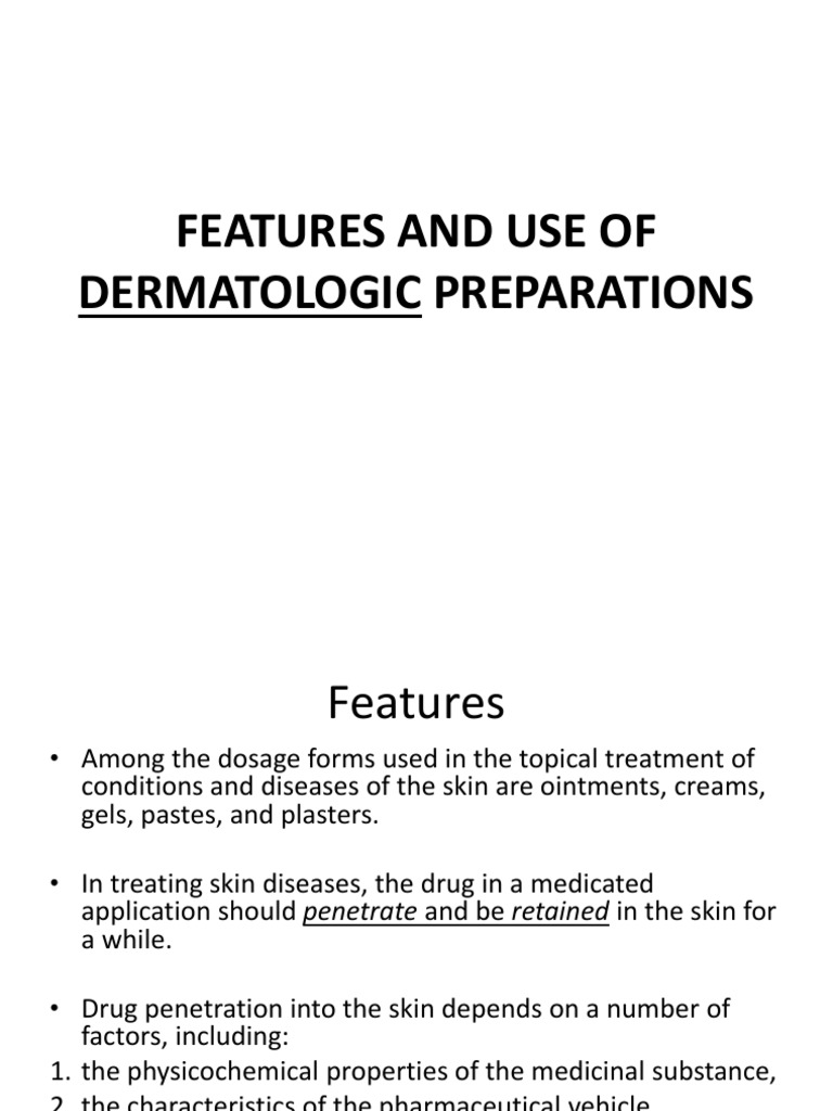 Features and Use of Dermatologic Preparations | PDF | Topical ...