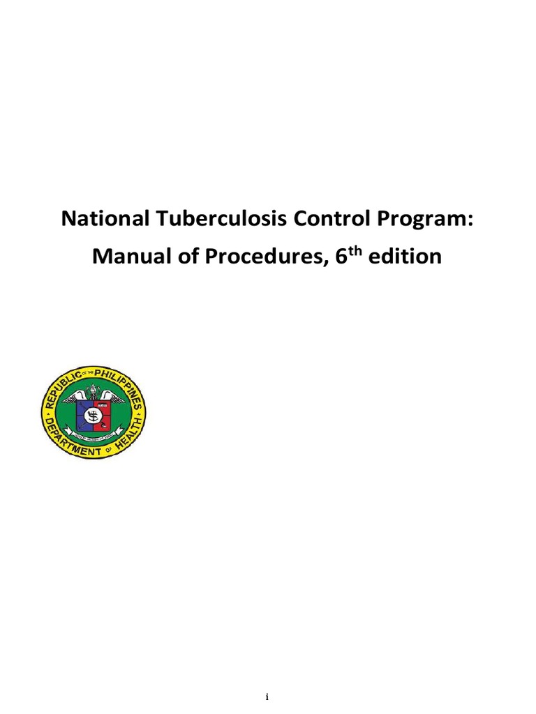 National Tuberculosis Control Program: Manual of Procedures, 6 Edition ...