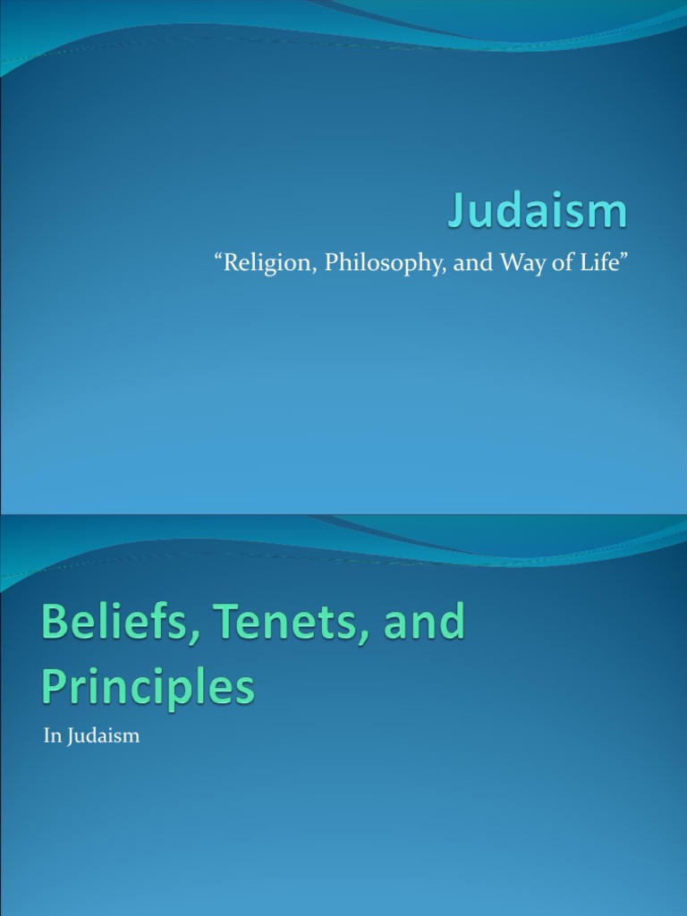 The Core Beliefs, Practices, and Traditions of Judaism | PDF | Jews And ...