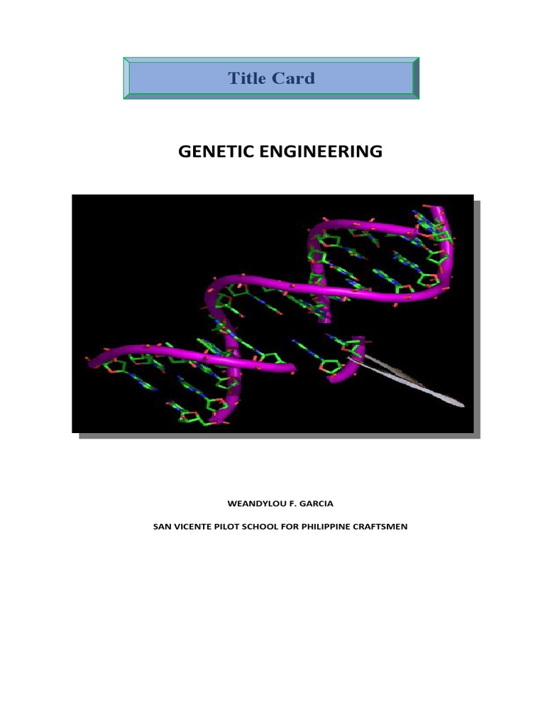Genetic Engineering: Title Card | PDF | Gene | Genetics