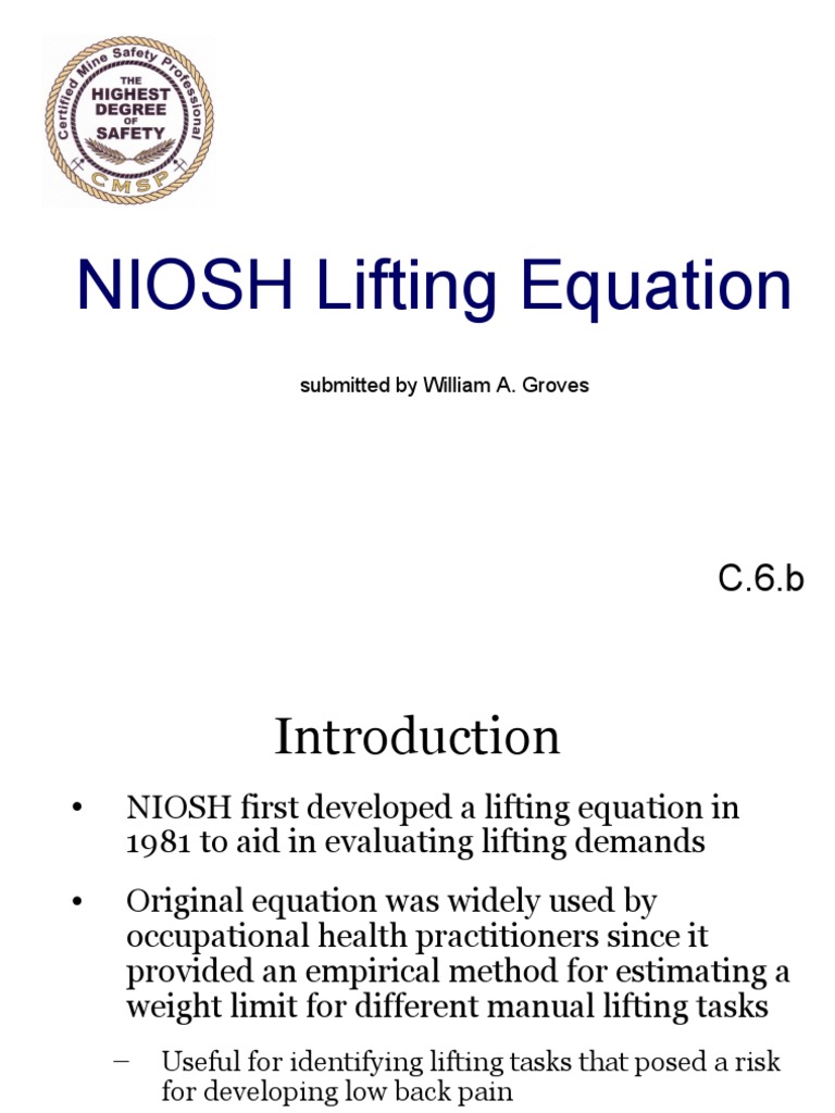 NIOSH Lifting Equation: Submitted by William A. Groves | PDF | Back Pain | Nature