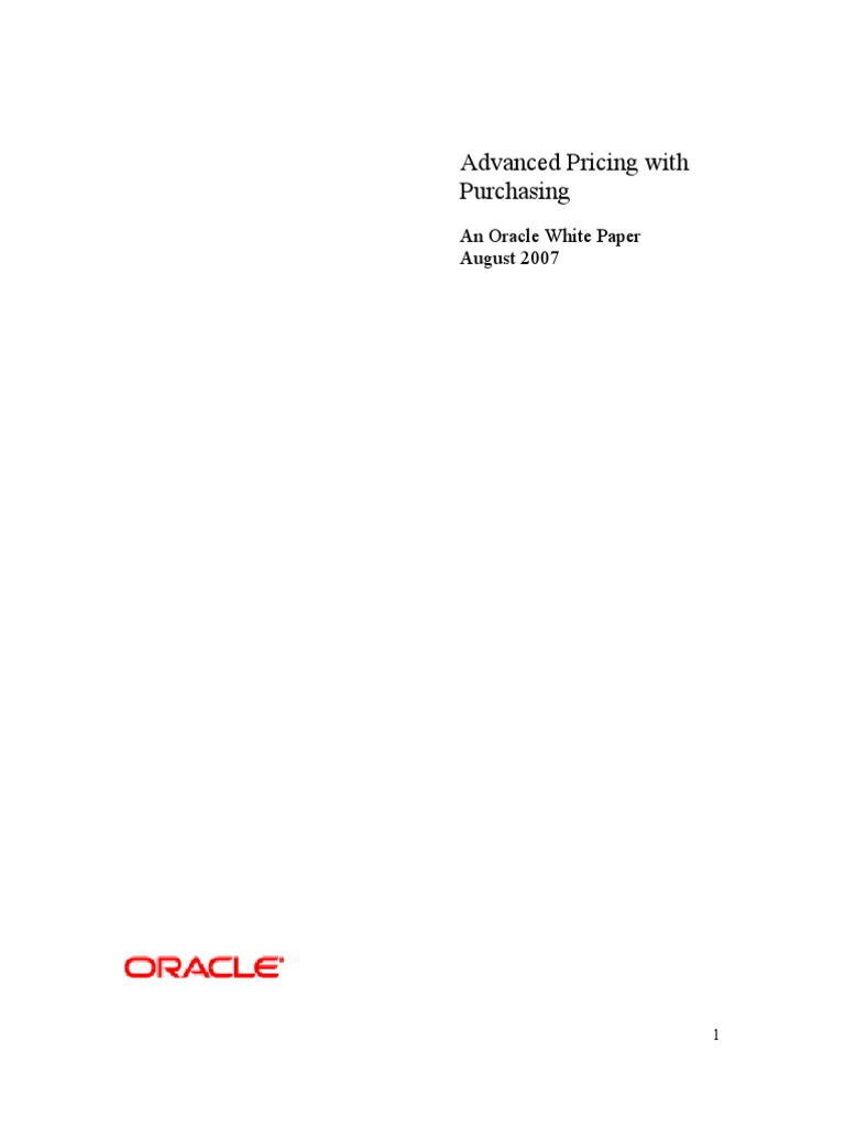 Advanced Pricing With Purchasing: An Oracle White Paper August 2007 ...
