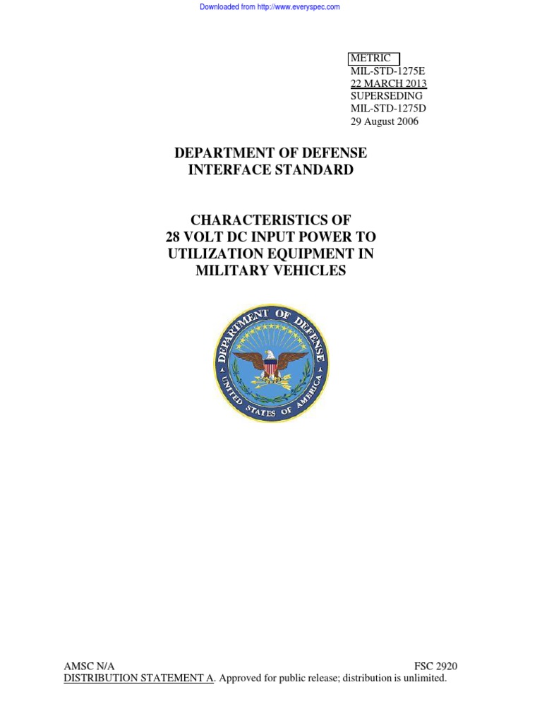 Department of Defense Interface Standard: Metric MIL-STD-1275E 22 MARCH ...