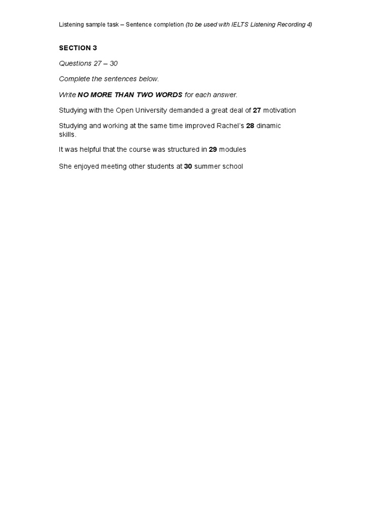 Questions 27 - 30 Complete The Sentences Below. Write NO MORE THAN TWO ...