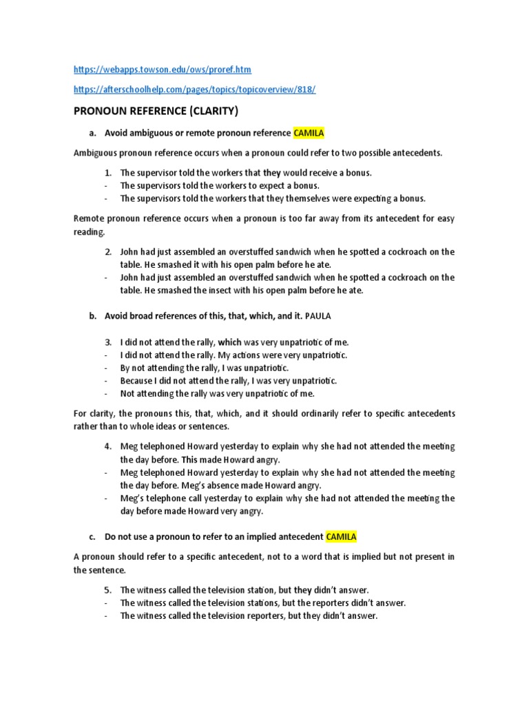 Pronoun Reference (Clarity) : A. Avoid Ambiguous or Remote Pronoun ...