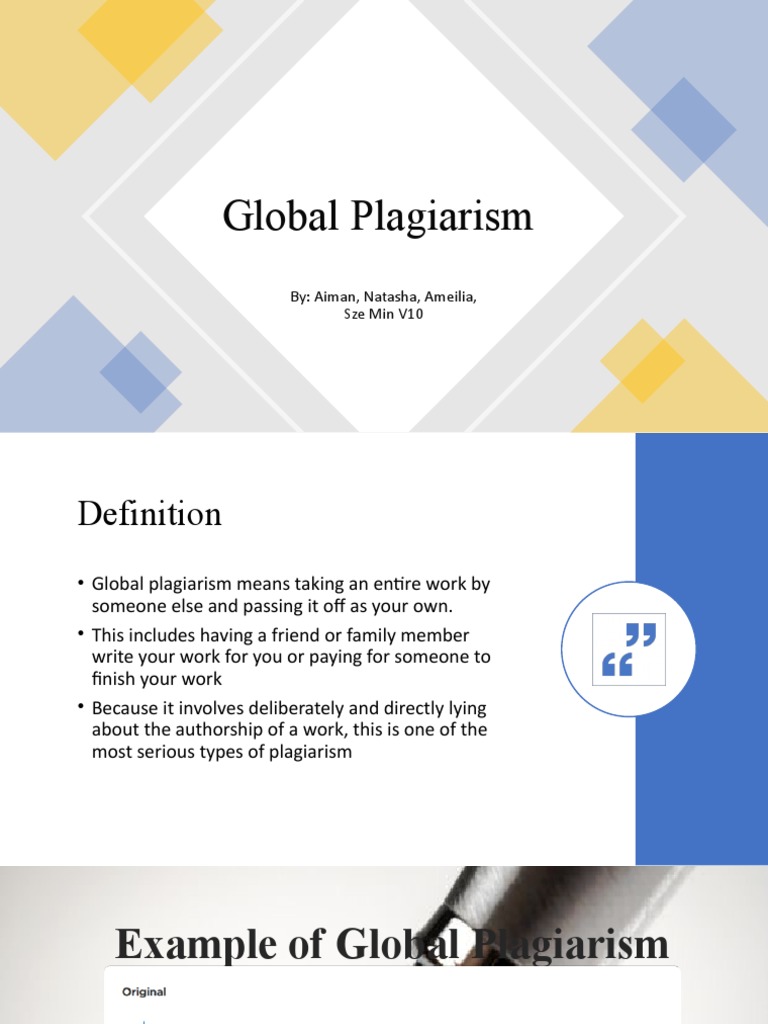 Global Plagiarism: By: Aiman, Natasha, Ameilia, Sze Min V10 | PDF