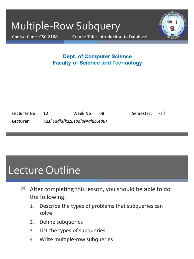 Multiple-Row Subquery: Dept. of Computer Science Faculty of Science and Technology | PDF ...