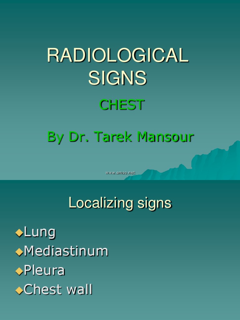 RADIOLOGICAL SIGNS Chest | PDF | Esophagus | Lung