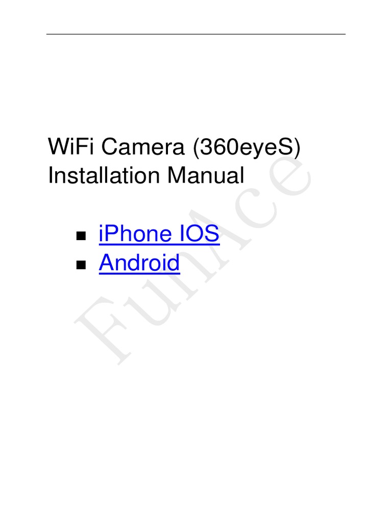 Wifi Camera (360eyes) Installation Manual: Iphone Ios Android | PDF ...