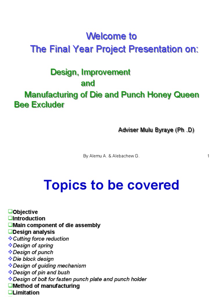 Die and Punch Design for Bee Excluder | PDF | Screw | Grinding ...
