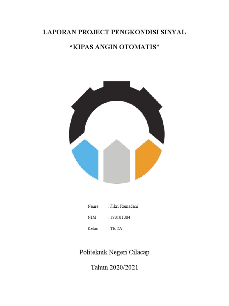 Laporan Kipas Angin Otomatis | PDF | Sains & Matematika | Komputer Laporan Kipas Angin Otomatis | PDF | Sains & Matematika | Komputer