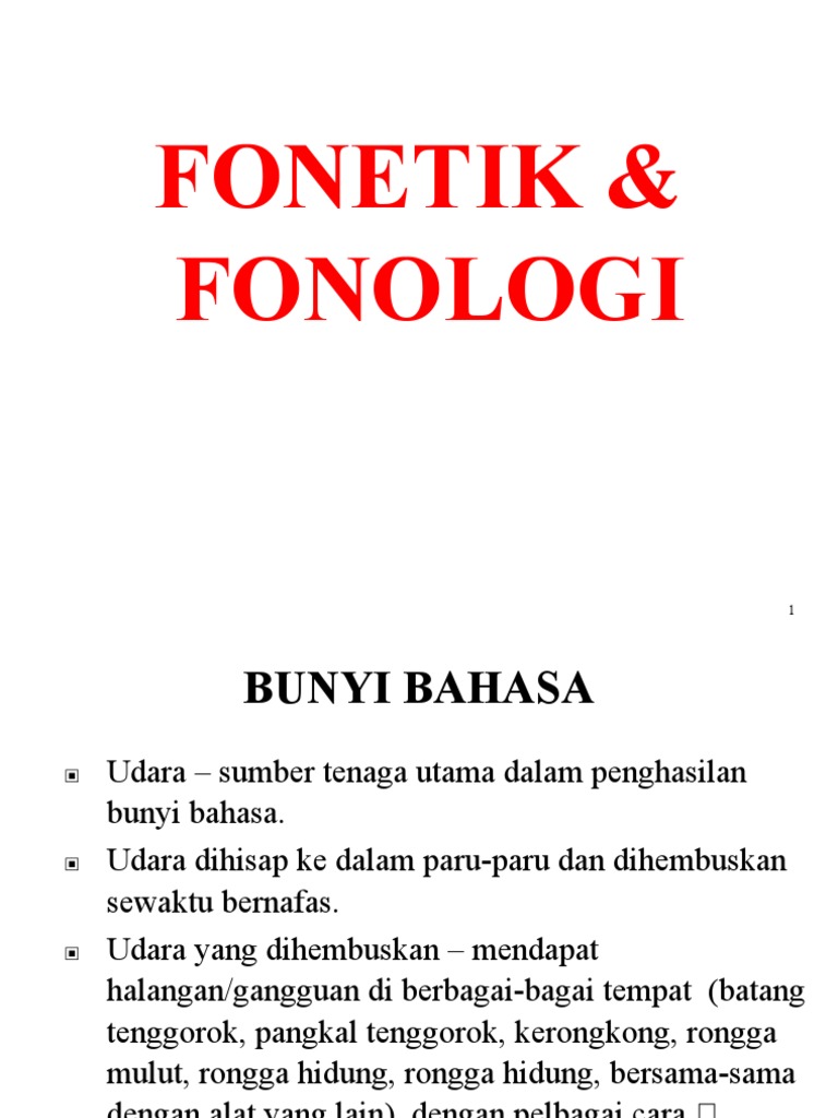 Bab 1 Fonetik & Fonologi) | PDF