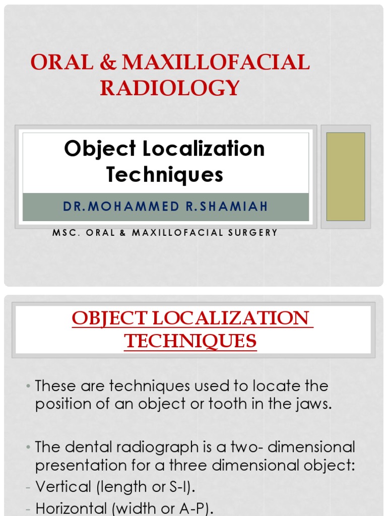 Four Object Localization Techniques in Oral Radiology: The Right Angle ...