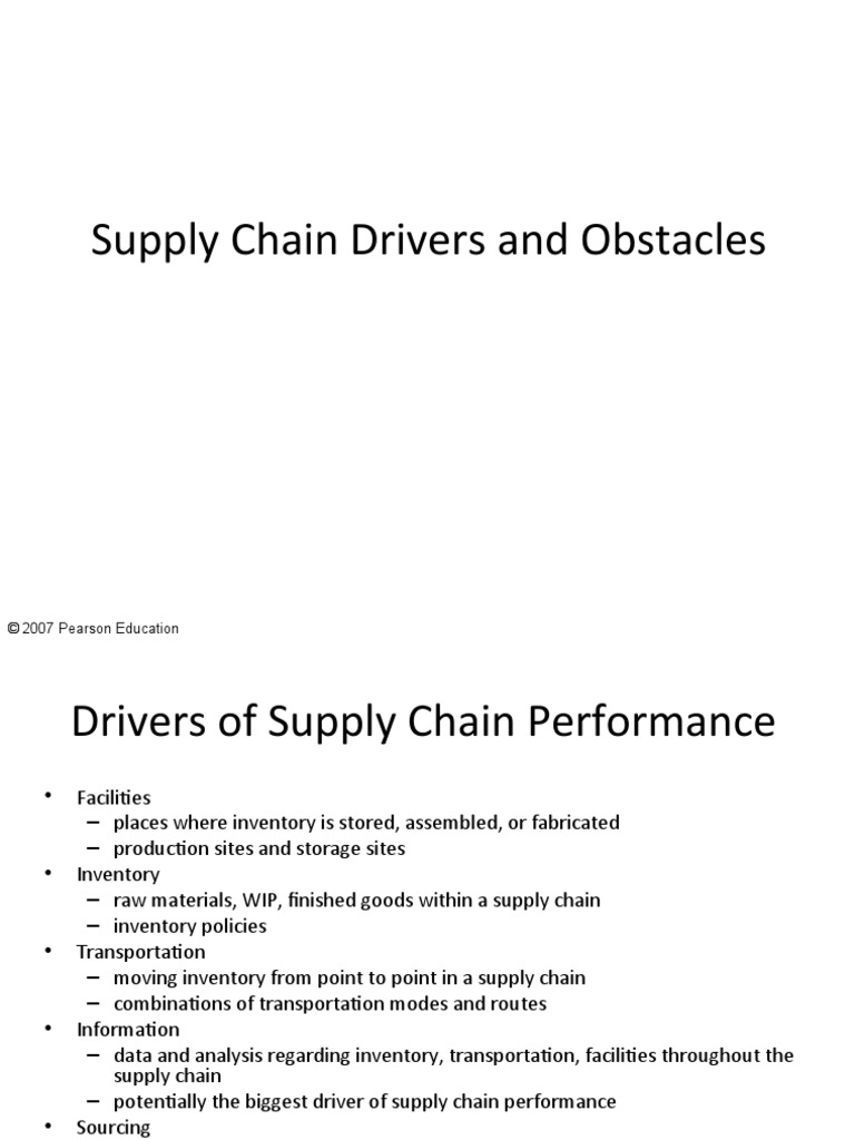Supply Chain Drivers and Obstacles: © 2007 Pearson Education | PDF | Inventory | Supply Chain
