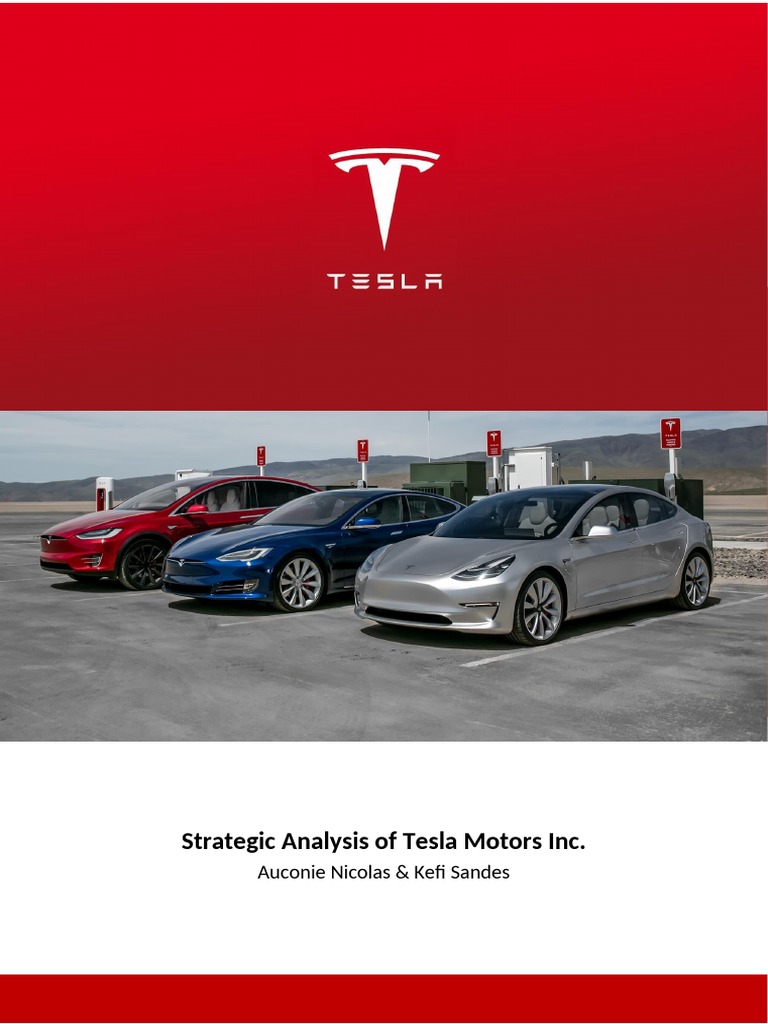 Strategic Analysis of Tesla Motors Inc.: Auconie Nicolas & Kefi Sandes ...