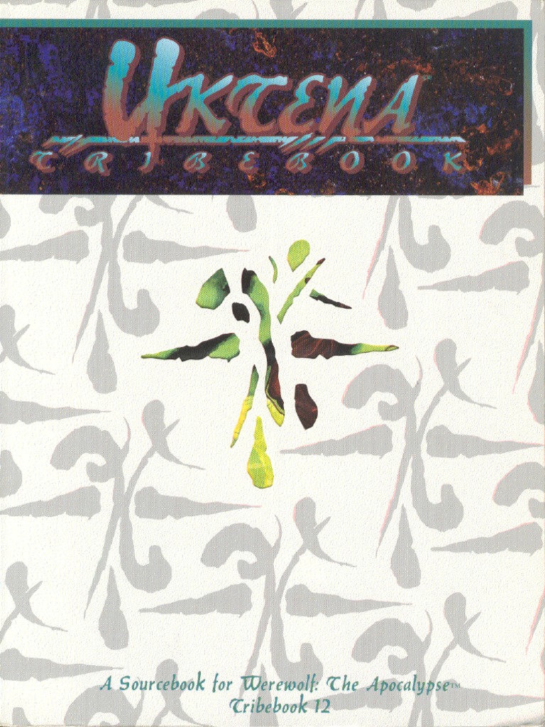 Tribebook Uktena (Werewolf The Apocalypse) by Jackie Cassada, Nicky Rea ...