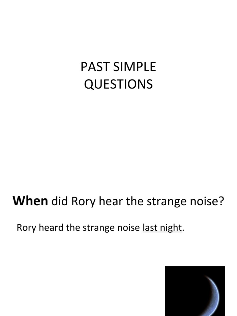 Past Simple WH Questions | PDF