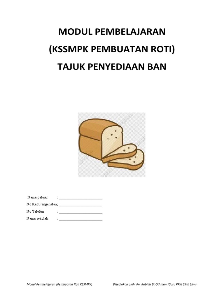 Modul Pembelajaran Pembuatan Roti KSSM Ppki | PDF