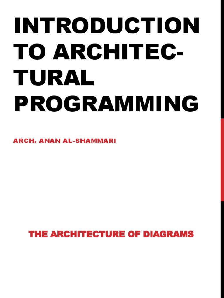 To Architec-Tural Programming: Arch. Anan Al-Shammari | PDF