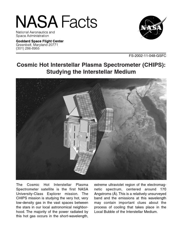 NASA Facts Cosmic Hot Interstellar Plasma Spectrometer (CHIPS) Studying The Interstellar Medium ...