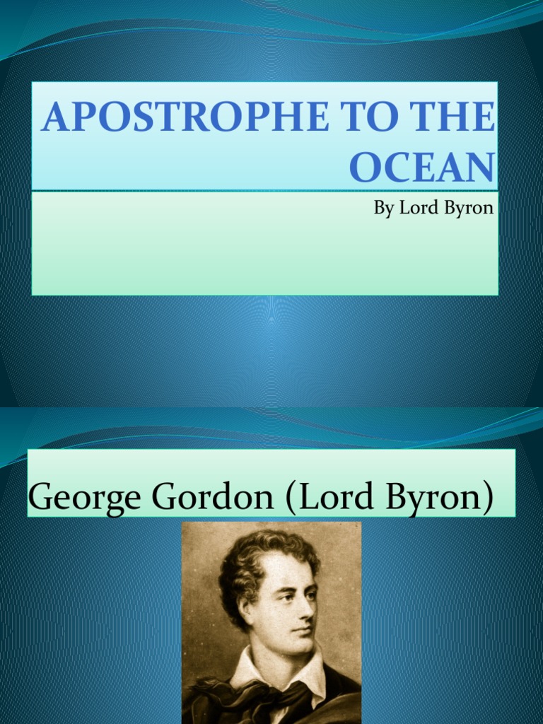 Byron's Ode to the Ocean: Analysis | PDF | Lord Byron