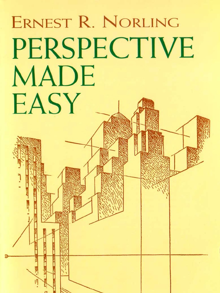 Norling Perspective Made Easy | PDF | Infographics | Vision