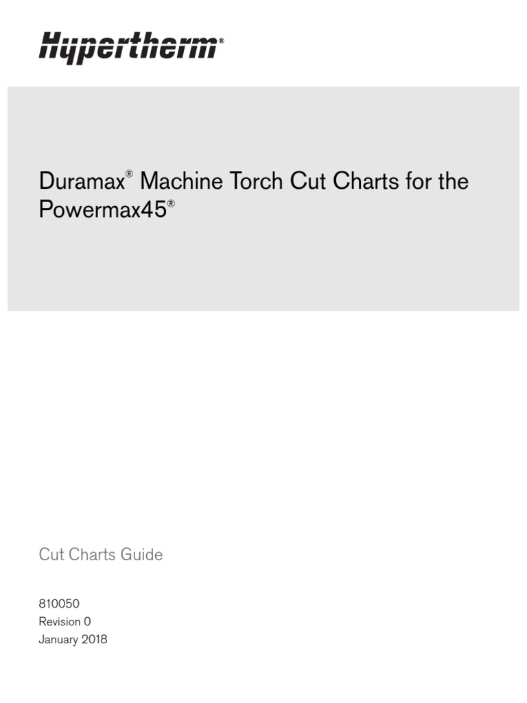 GDE 810050 R0 Duramax Cut Charts Powermax45 PDF | PDF