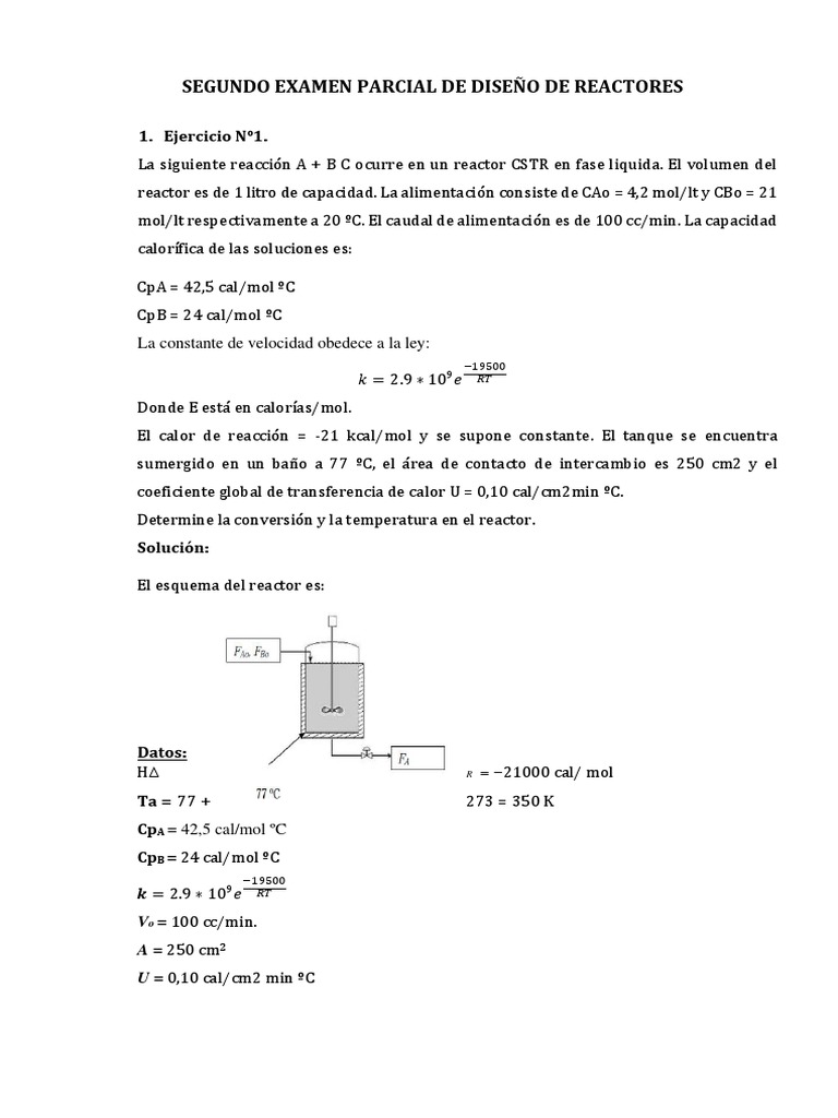 SEGUNDO EXAMEN PARCIAL DE DISEÑO DE REACTORES | PDF | Reactor Quimico | Aislamiento térmico