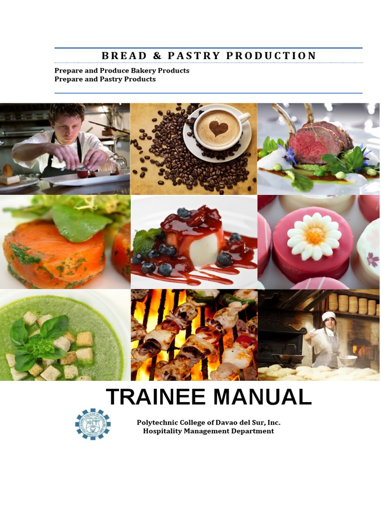 Trainee Manual: Bread & Pastry Production | PDF | Breads | Dough