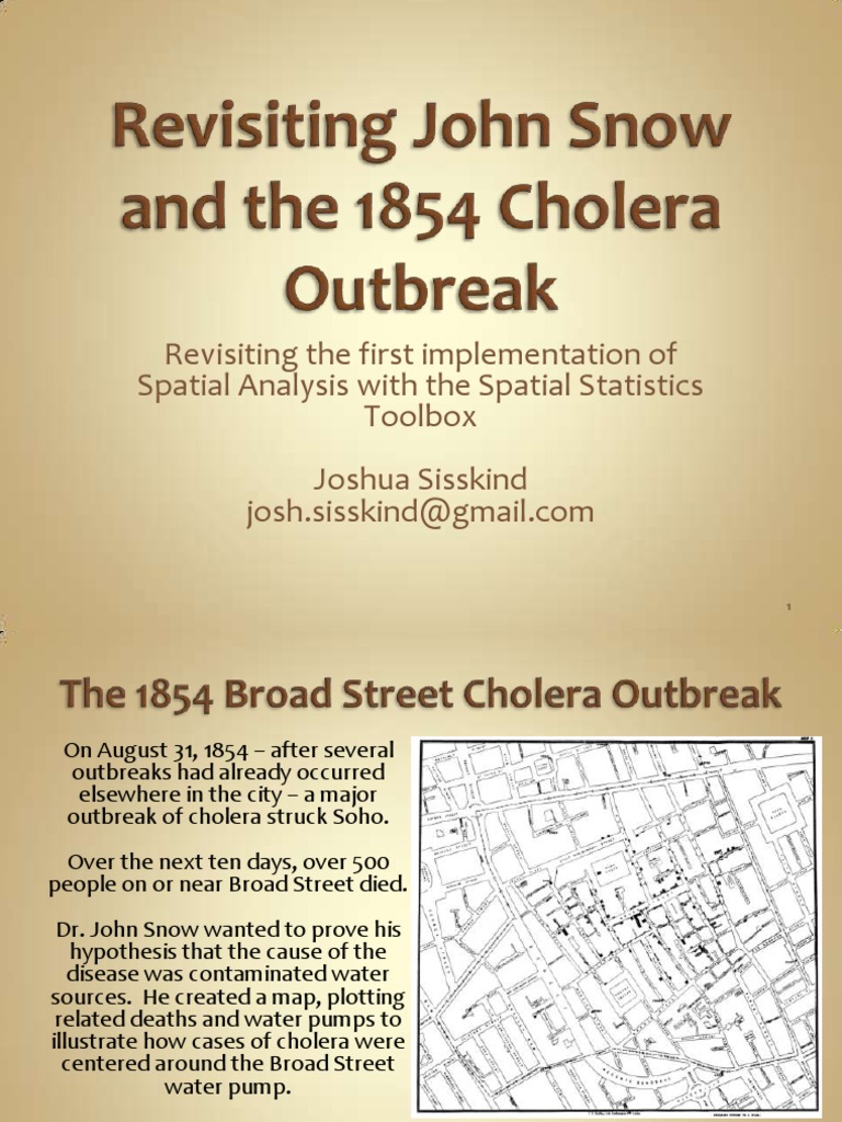 John Snow and The 1854 Cholera Outbreak | PDF | Spatial Analysis ...