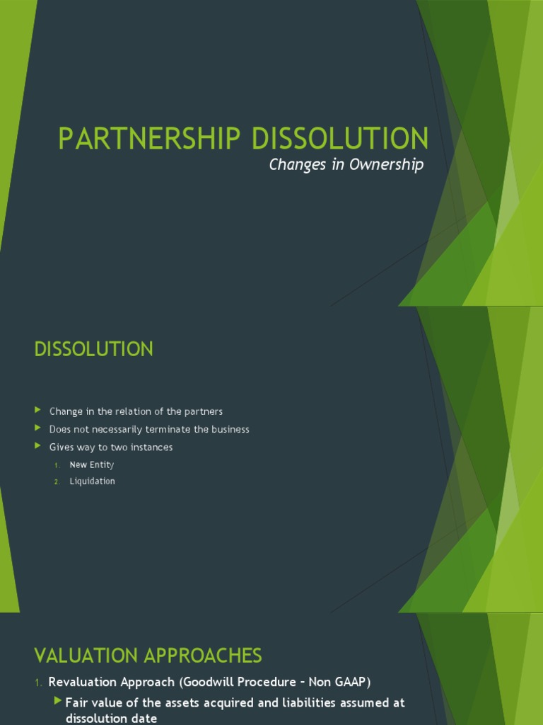 Dissolution of Partnerships: Methods, Approaches and Causes | PDF ...