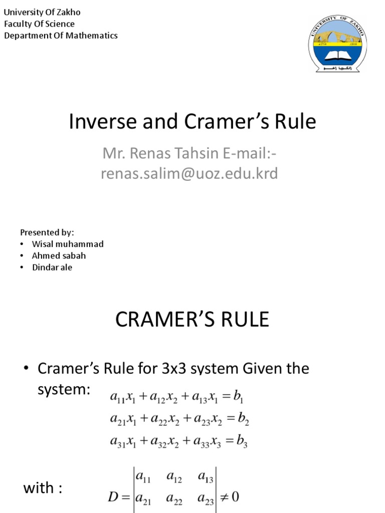 Inverse and Cramer's Rule: Mr. Renas Tahsin E-Mail:-Renas - Salim@uoz ...