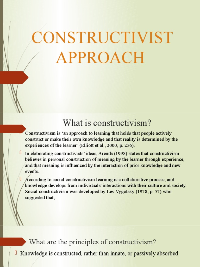 Constructivist Approach | PDF | Constructivism (Philosophy Of Education) | Behavior Modification