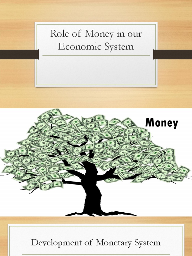 Role of Money in Our Economic System | PDF | Banknote | Coins