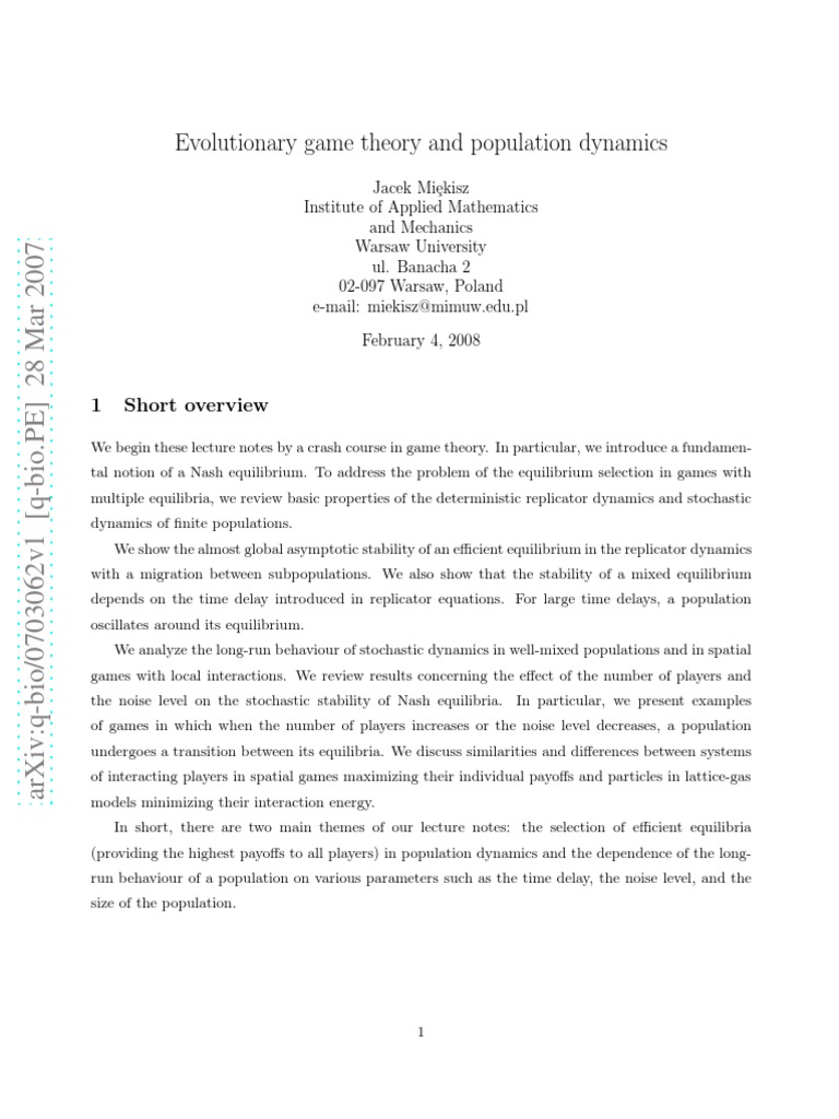 Evolutionary Game Theory and Population Dynamics: 1 Short Overview ...