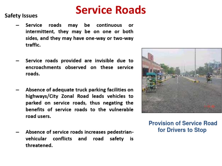Safety Issues: Provision of Service Road For Drivers To Stop | PDF