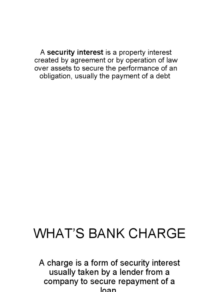 An Overview of Security Interests, Types of Charges, and Registration ...