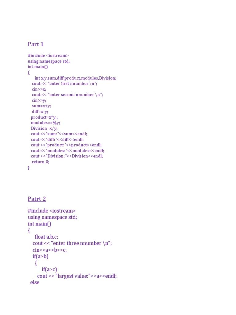 #Include Using Namespace STD Int Main (Float A, B, C Cout A B C If (A B) (If (A C) Cout "Largest ...