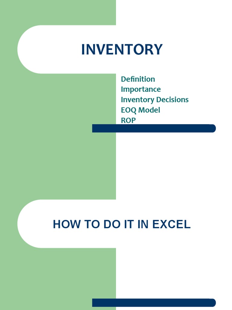 Inventory: Importance Inventory Decisions EOQ Model ROP | PDF ...