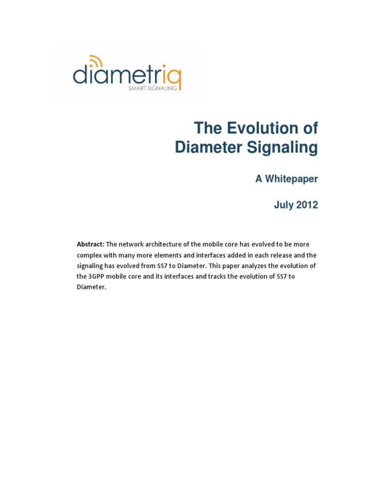 The Evolution of Diameter Signaling: A Whitepaper July 2012 | PDF | Ip Multimedia Subsystem ...
