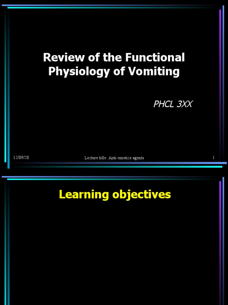 Review of The Functional Physiology of Vomiting: PHCL 3Xx | PDF ...