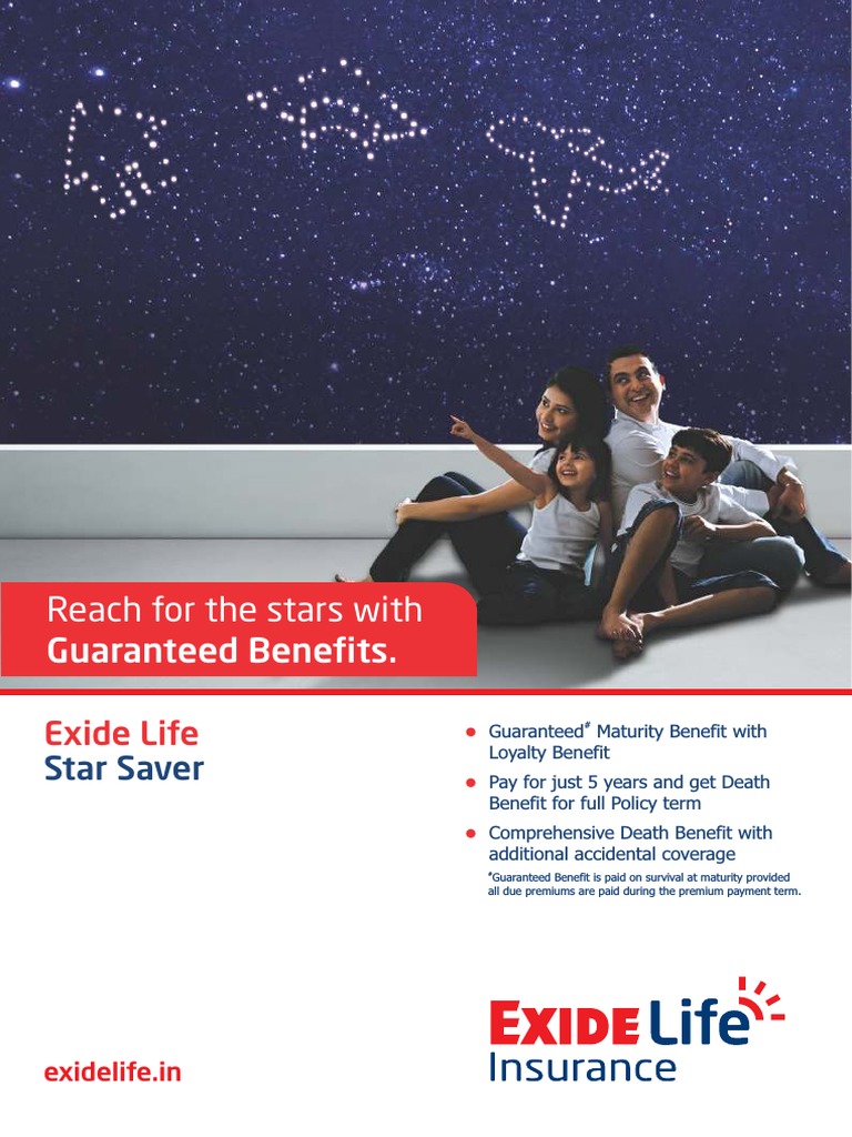 Reach For The Stars With Guaranteed Benefits.: Exide Life | PDF | Life ...