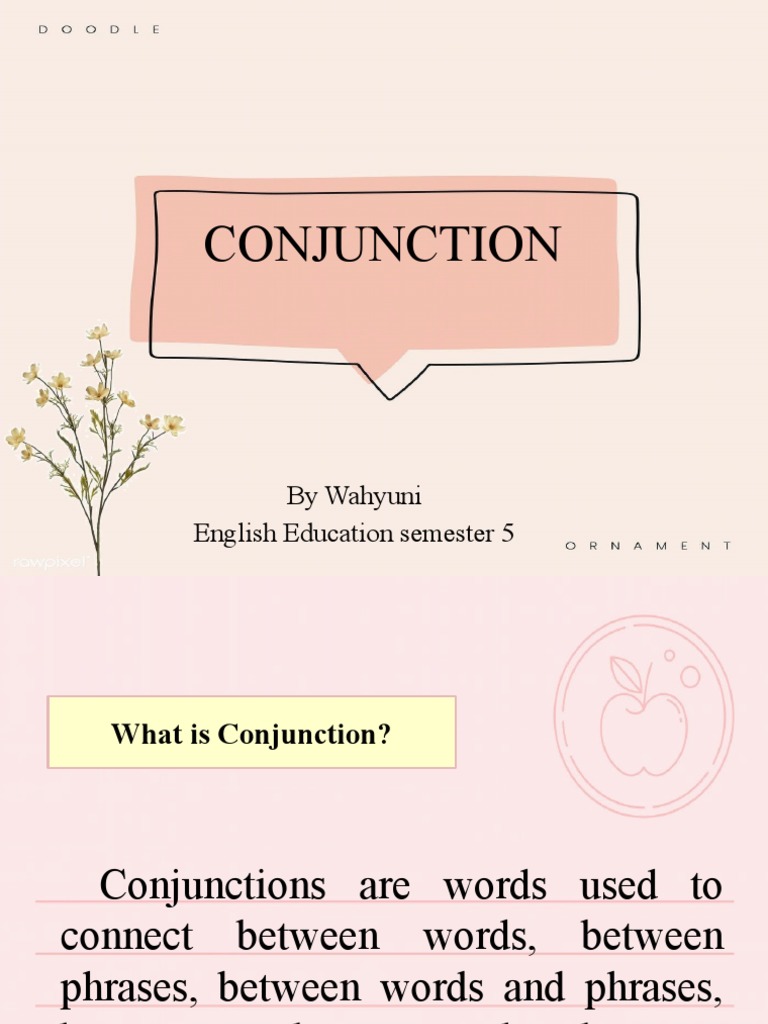 Conjunction: by Wahyuni English Education Semester 5 | PDF | Linguistic Morphology | Language ...