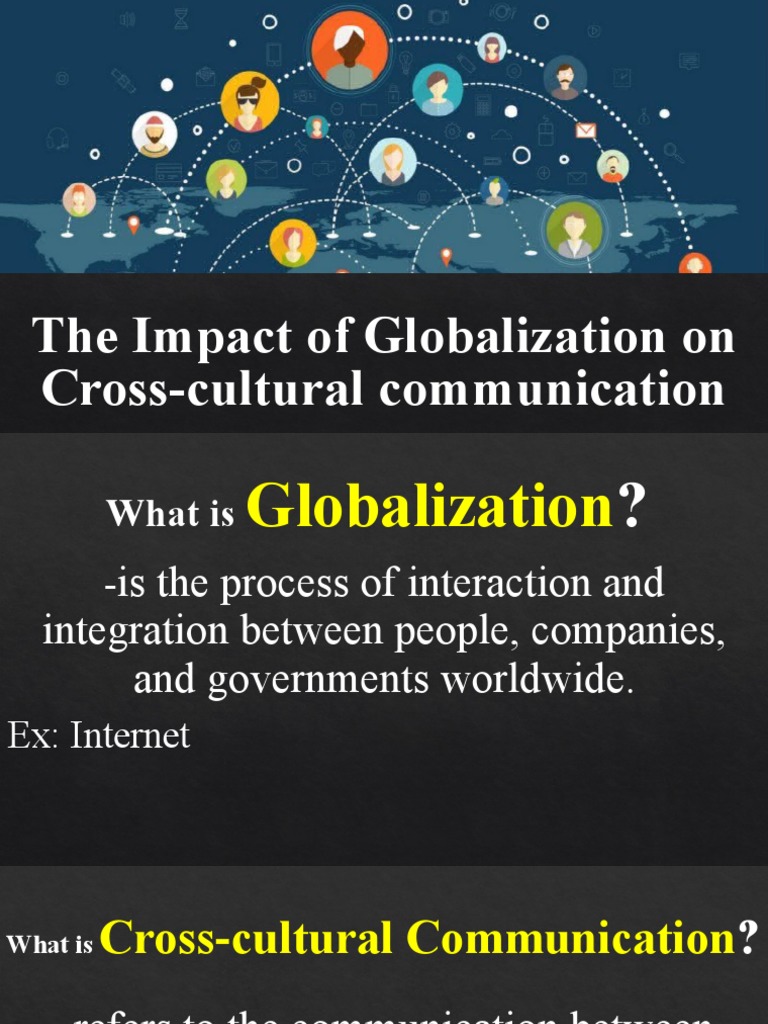 The Impact of Globalization On Cross-Cultural Communication | PDF ...