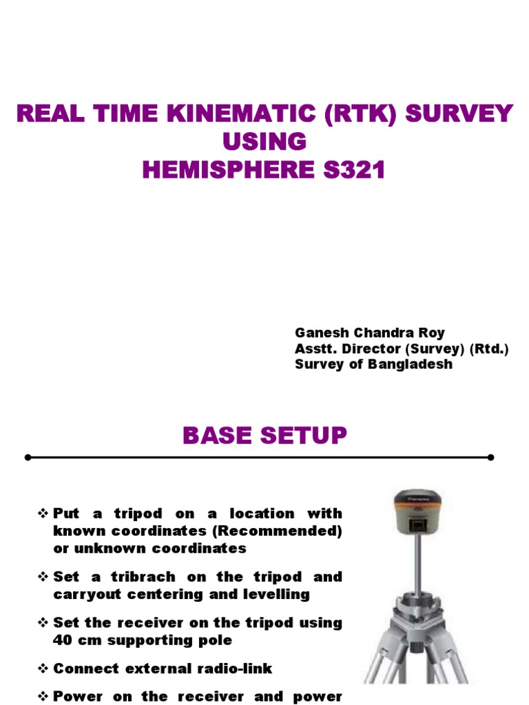 Real Time Kinematic (RTK) Survey Using Hemisphere S321 | PDF ...