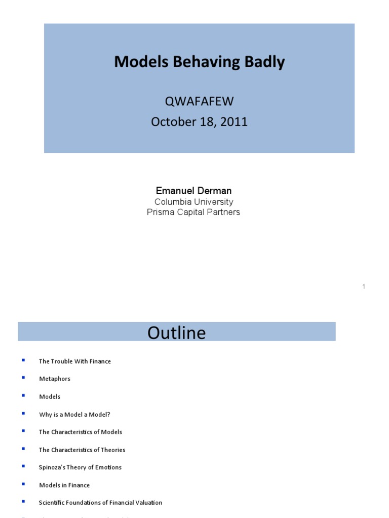 QWAFAFEW Models Behaving Badly Derman U 2011 PDF | PDF | Market Liquidity | Risk