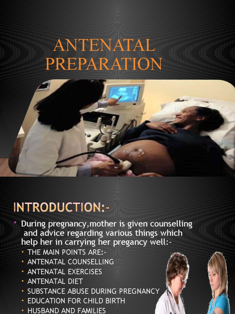 Antenatal Preparation for Safe Confinement | PDF | Pregnancy | Prenatal ...