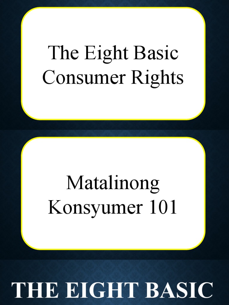 The Eight Basic Consumer Rights | PDF