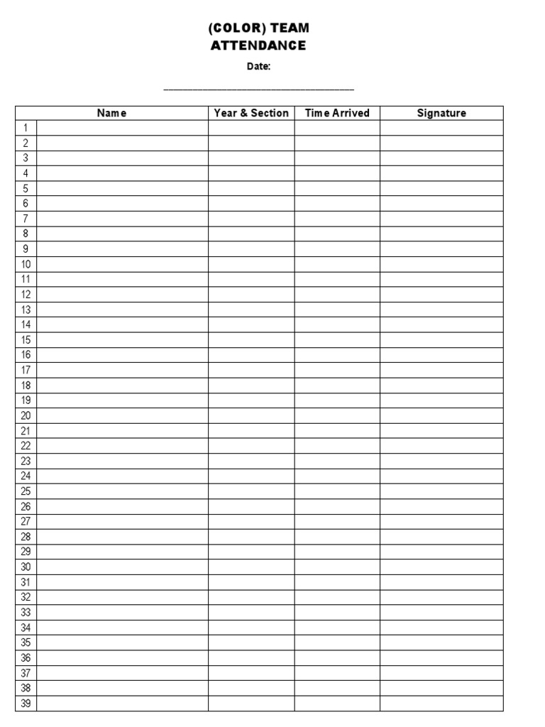 (Color) Team Attendance: Name Year & Section Time Arrived Signature | PDF